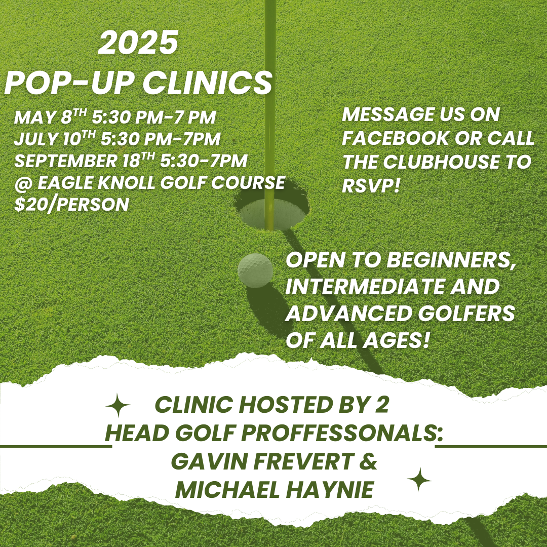 Pop Up Clinic - Eagle Knoll Golf Club - Hartsburg, MO